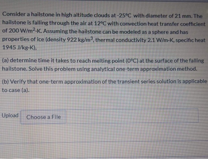Solved Consider a hailstone in high altitude clouds at -25°C | Chegg.com
