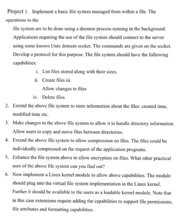 Solved Project . Implement a basic file system managed from | Chegg.com