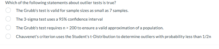 Solved Which of the following statements about outlier tests | Chegg.com