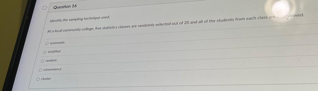 Solved Identify the sampling technique used. At a local | Chegg.com
