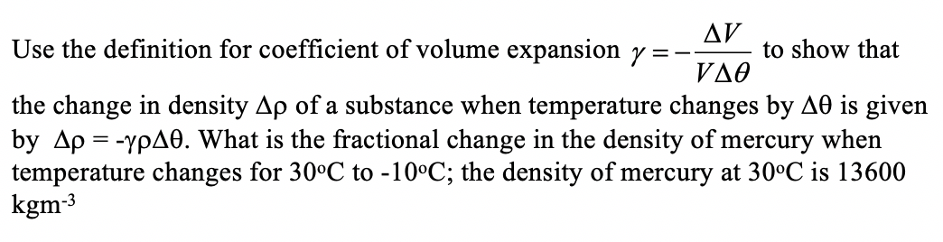 Solved AV Use the definition for coefficient of volume | Chegg.com
