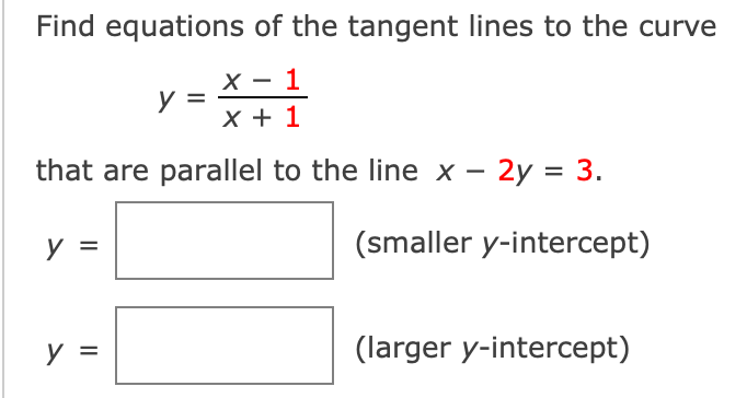 Solved Find equations of the tangent lines to the curve X - | Chegg.com