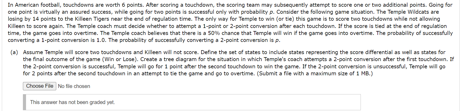 Solved In American football, touchdowns are worth 6 points. | Chegg.com