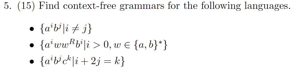 Solved 5. (15) Find context-free grammars for the following | Chegg.com