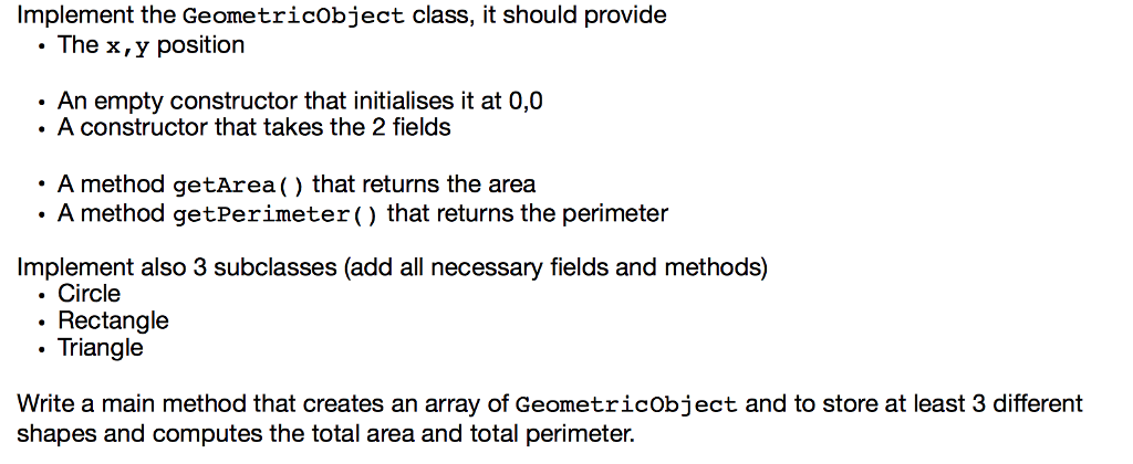 Solved Implement The Geometricobject Class It Should