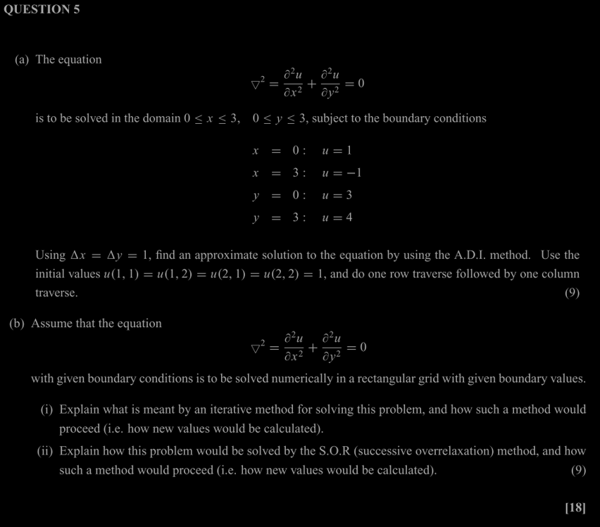 Solved (a) The equation ∇2=∂x2∂2u+∂y2∂2u=0 is to be solved | Chegg.com
