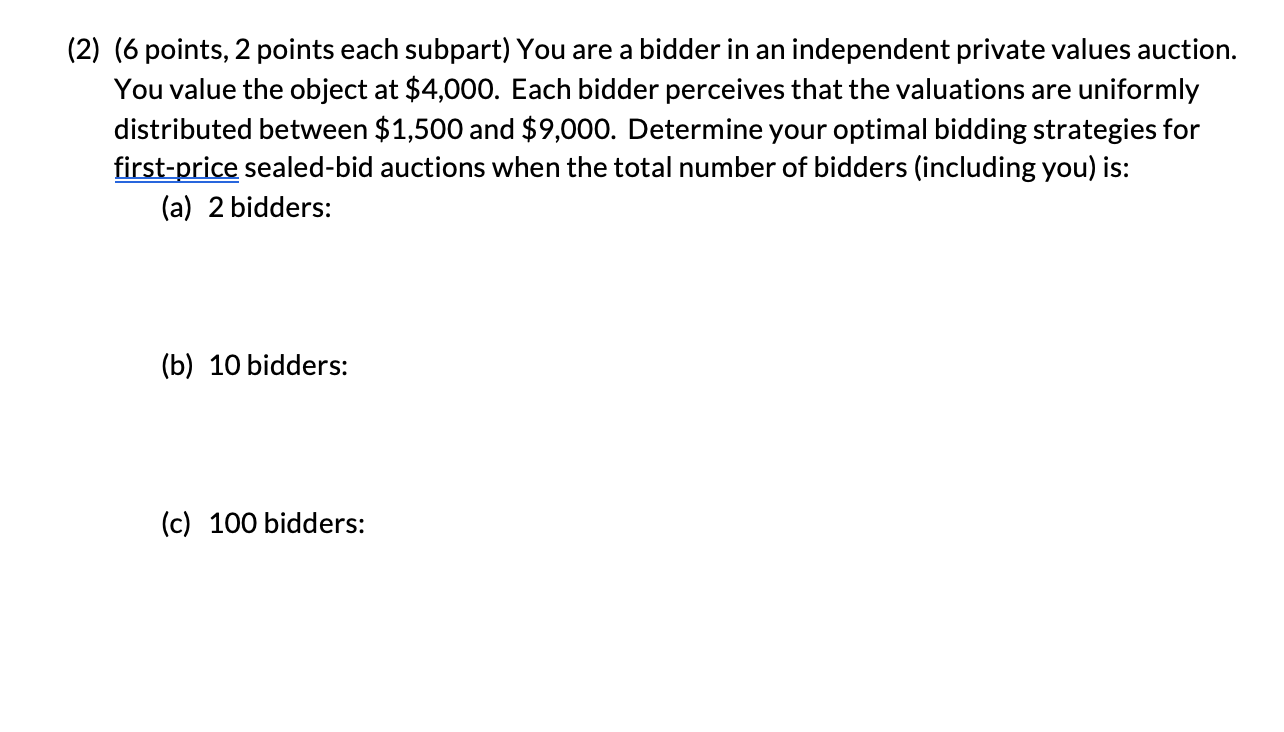 Solved (2) (6 points, 2 points each subpart) You are a | Chegg.com