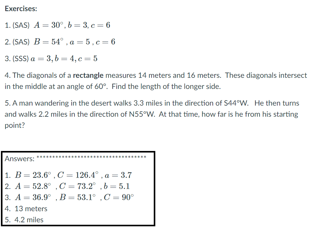 Solved Exercises: 1. (SAS) A = 30°, b = 3,c= 6 2. (SAS) B = | Chegg.com Solved Exercises: 1. (SAS) A = 30°, b = 3,c= 6 2. (SAS) B = | Chegg.com