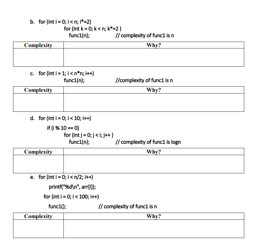 Solved Q3. (10 points) Compute the complexity (O-big | Chegg.com
