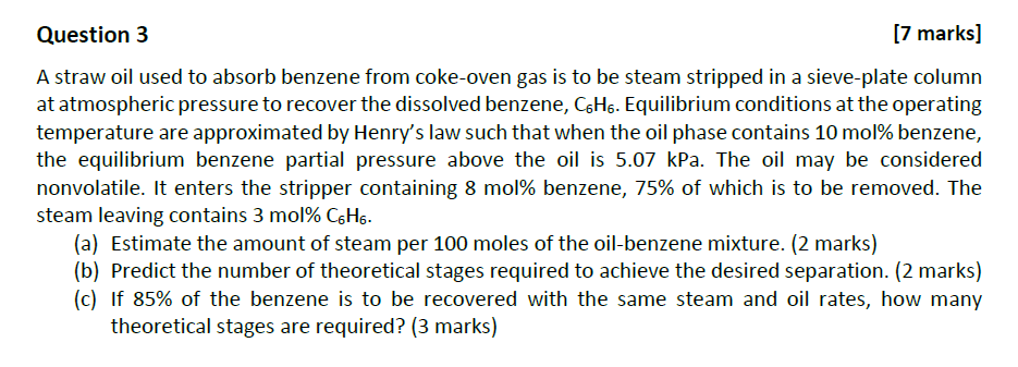 Solved Question 3 [7 marks] A straw oil used to absorb | Chegg.com