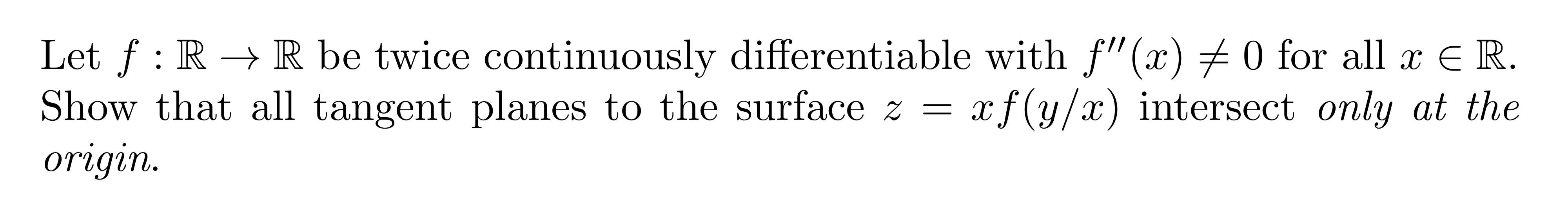 Solved Let f:R + R be twice continuously differentiable with | Chegg.com