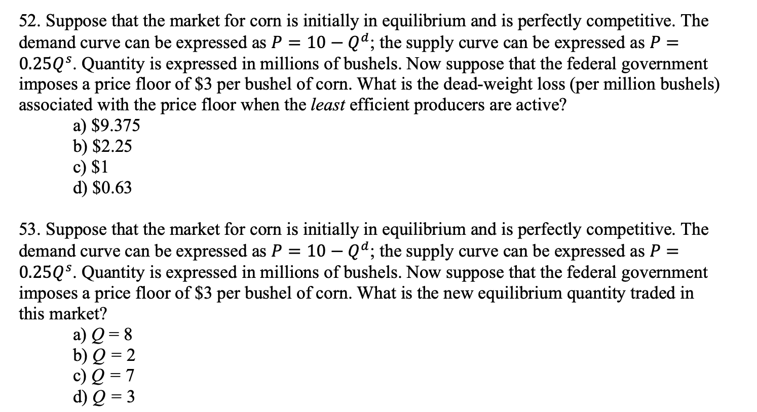 Solved 52. Suppose that the market for corn is initially in | Chegg.com
