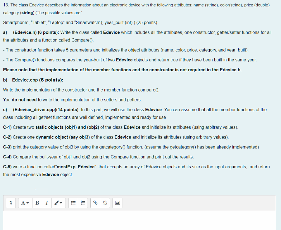 Solved 13. The class Edevice describes the information about | Chegg.com