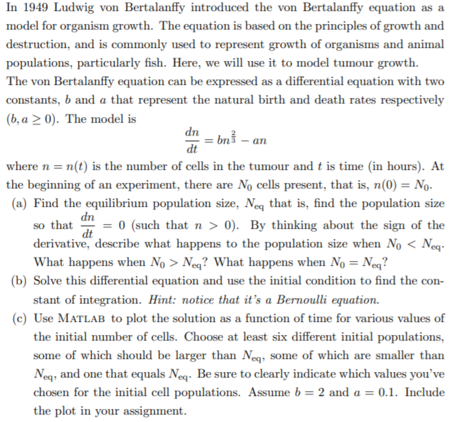 Solved In 1949 Ludwig von Bertalanffy introduced the von | Chegg.com