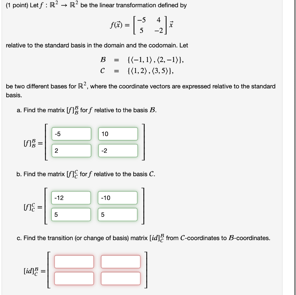 Solved (1 point) Letf : R2 R? be the linear transformation | Chegg.com