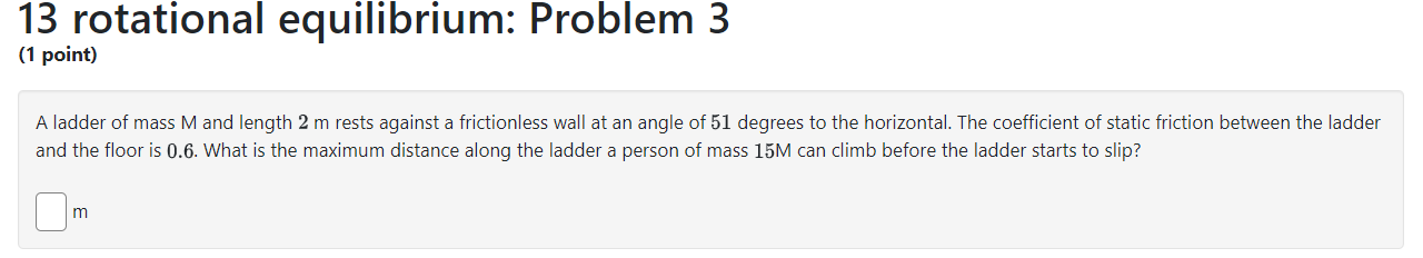 Solved 13 rotational equilibrium: Problem 3 (1 point) A | Chegg.com