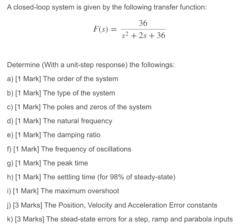 Solved A closed-loop system is given by the following | Chegg.com