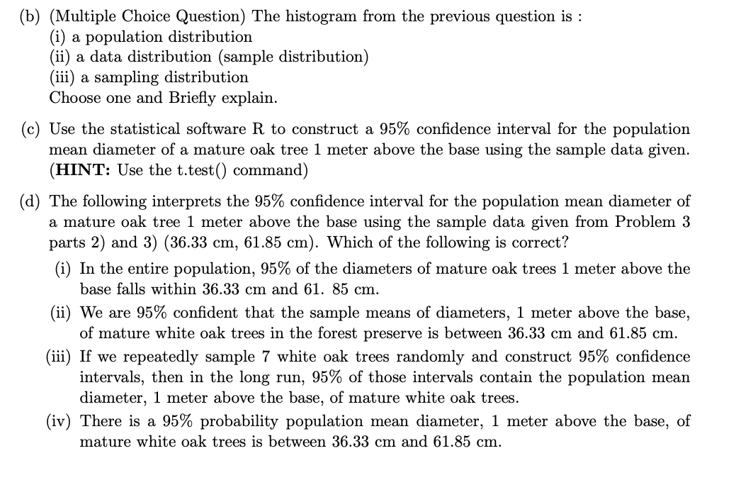Solved (a) State assumptions of the confidence interval for | Chegg.com
