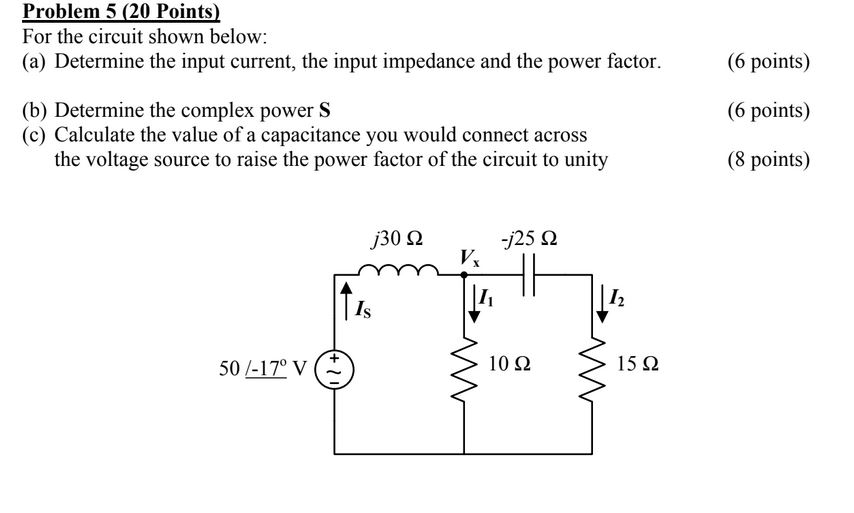 Solved Problem 5 (20 Points) For the circuit shown below: | Chegg.com