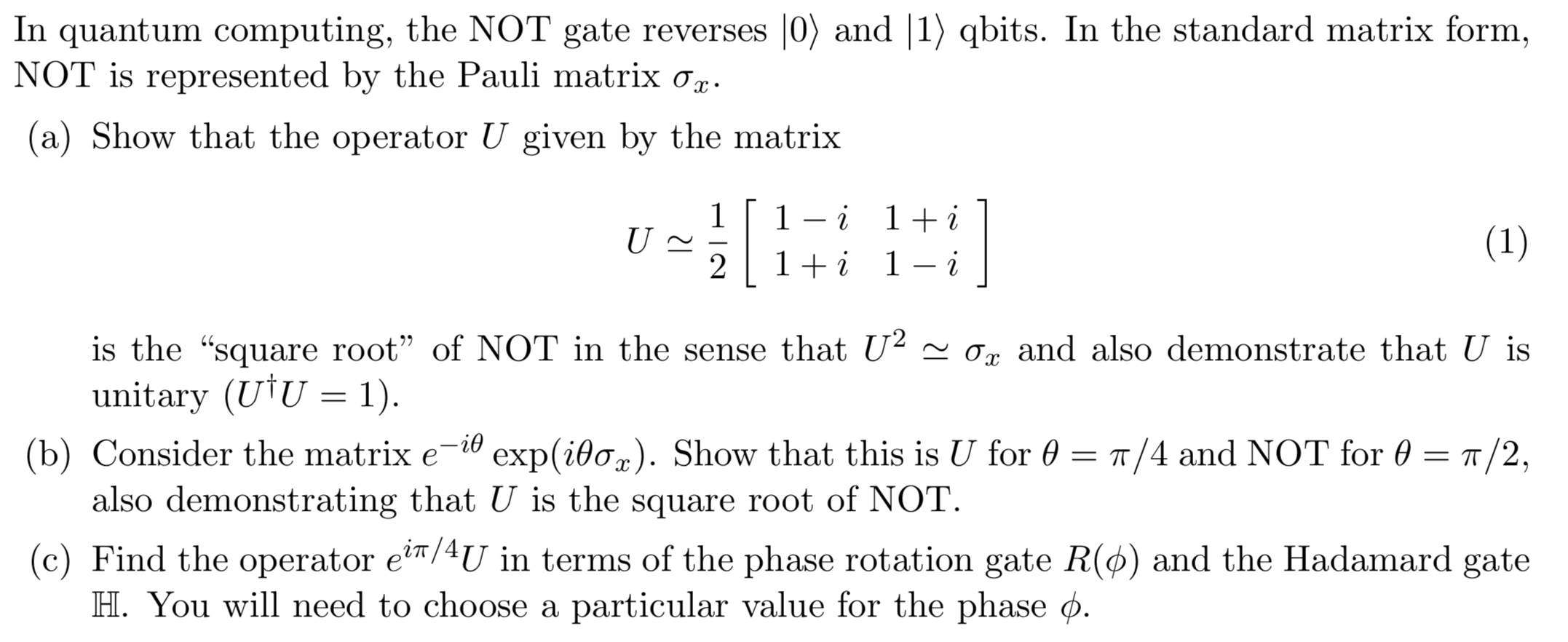 Solved In quantum computing, the NOT gate reverses (0) and | Chegg.com
