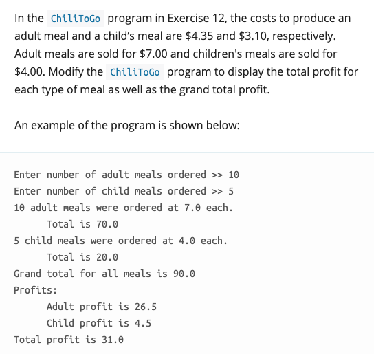 Solved In the ChiliToGo program in Exercise 12, the costs to | Chegg.com