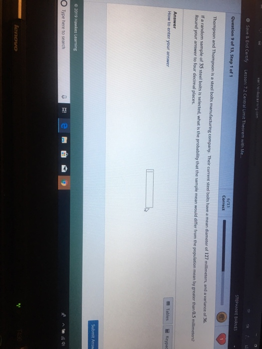 Solved o Save & End Certify Lesson: 7.2 Central Limit | Chegg.com