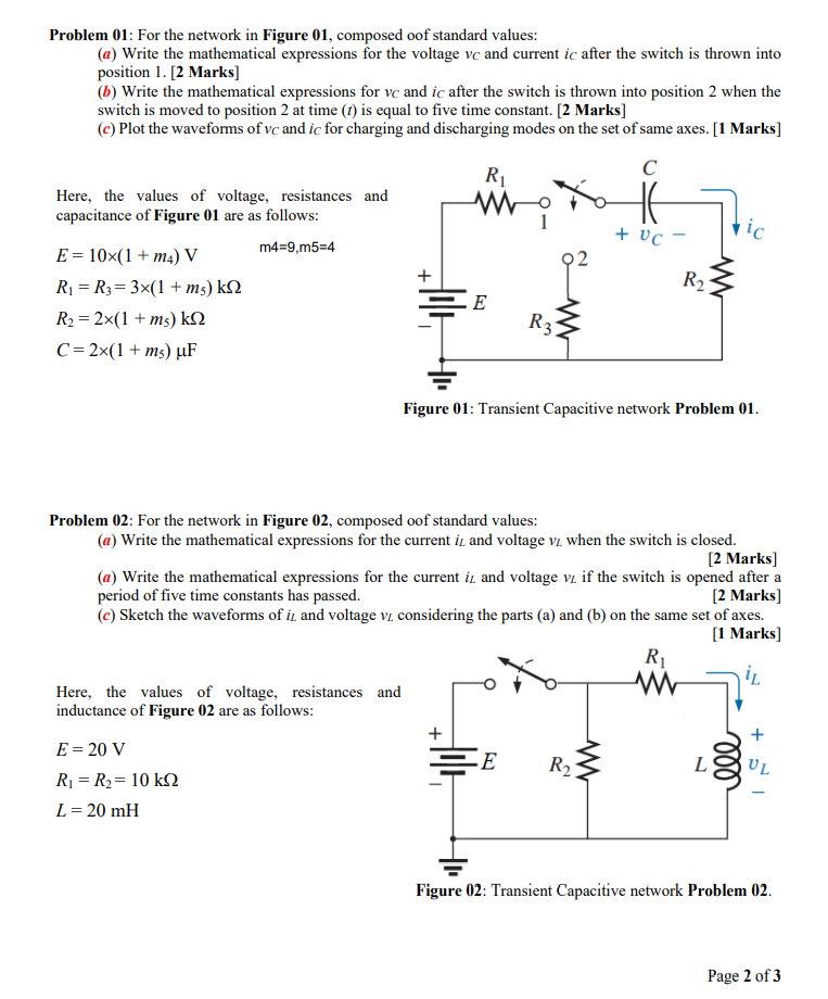 Solved Problem 01: For the network in Figure 01, composed | Chegg.com