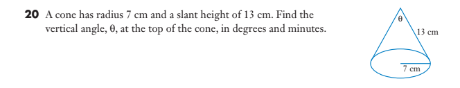 Solved 20 ﻿A cone has radius 7 ﻿cm and a slant height of 13 | Chegg.com
