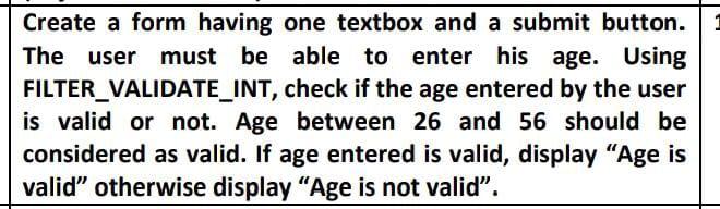 Solved Create a form having one textbox and a submit button. | Chegg.com