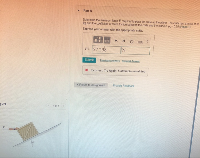 Solved Part A Determine The Minimum Force P Required To Push 9361