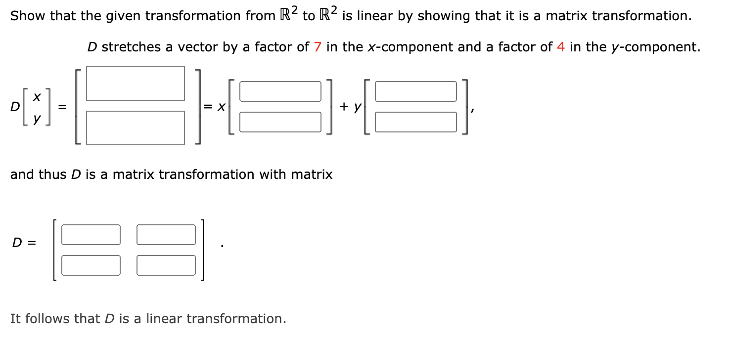 Solved Show that the given transformation from R2 to R2 is | Chegg.com