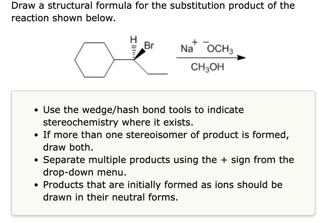 Solved Draw a structural formula for the substitution | Chegg.com