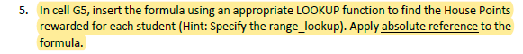 Solved Hogwarts House Points Calculation In cell G5, | Chegg.com