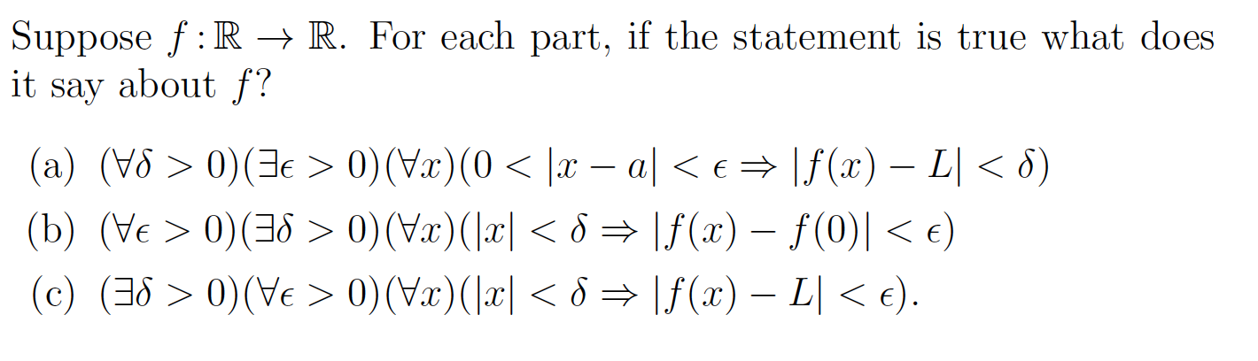 Solved Suppose f:R → R. For each part, if the statement is | Chegg.com Solved Suppose f:R → R. For each part, if the statement is | Chegg.com