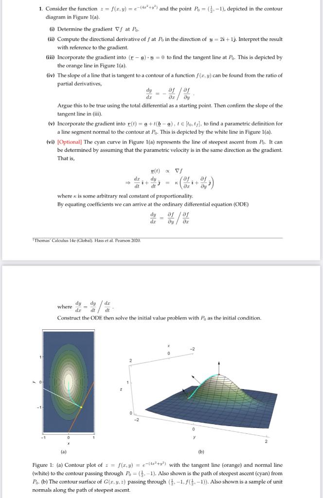 1. Consider the function z=f(x,y)=e−(4x2+y2) and the | Chegg.com