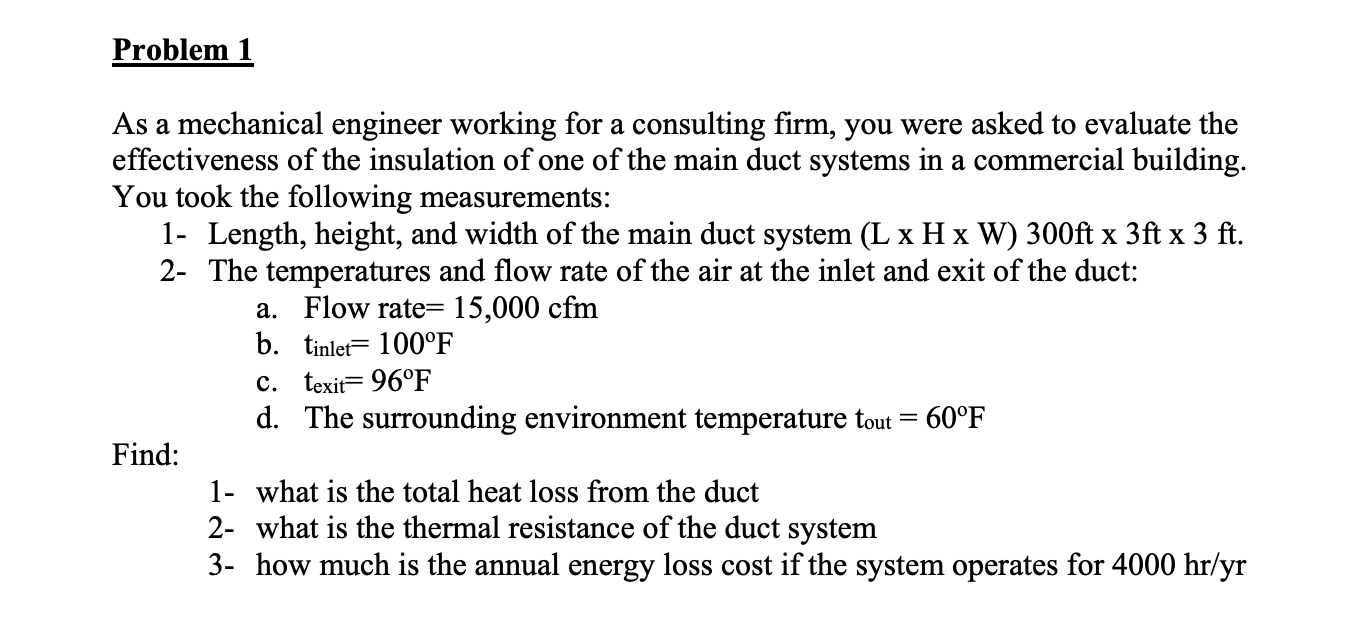 Solved Problem 1 As a mechanical engineer working for a | Chegg.com