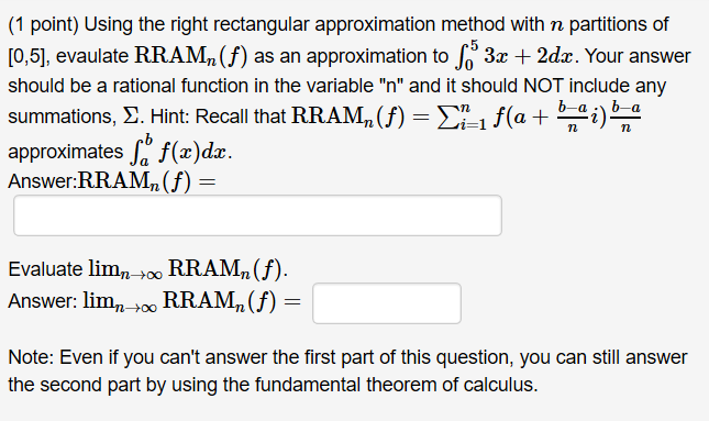 Solved (1 point) Using the right rectangular approximation | Chegg.com