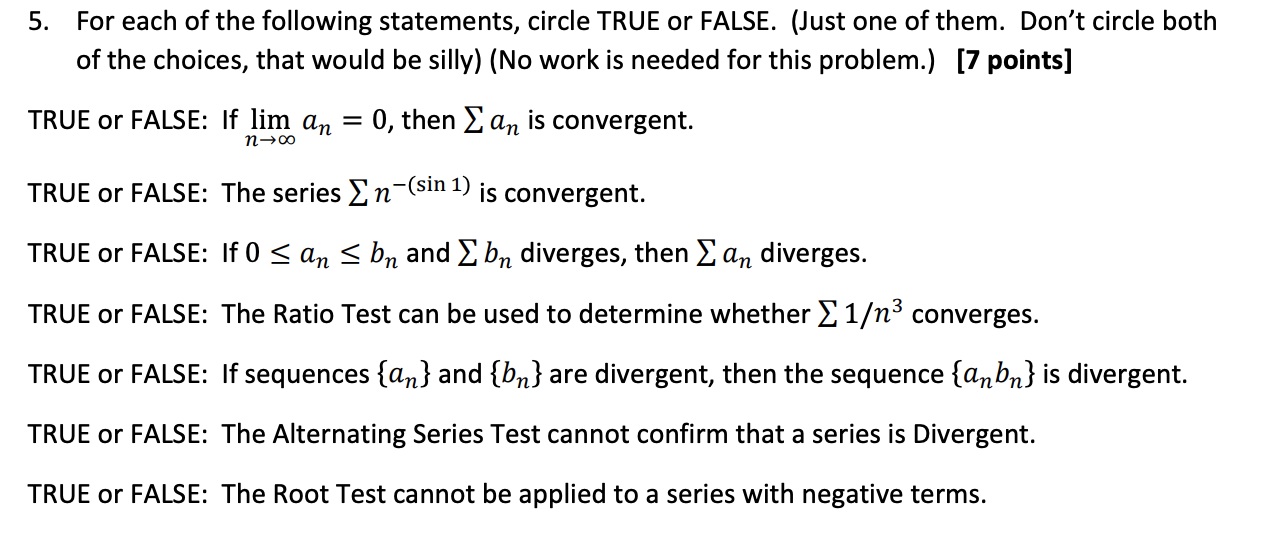Solved 5. For each of the following statements, circle TRUE | Chegg.com