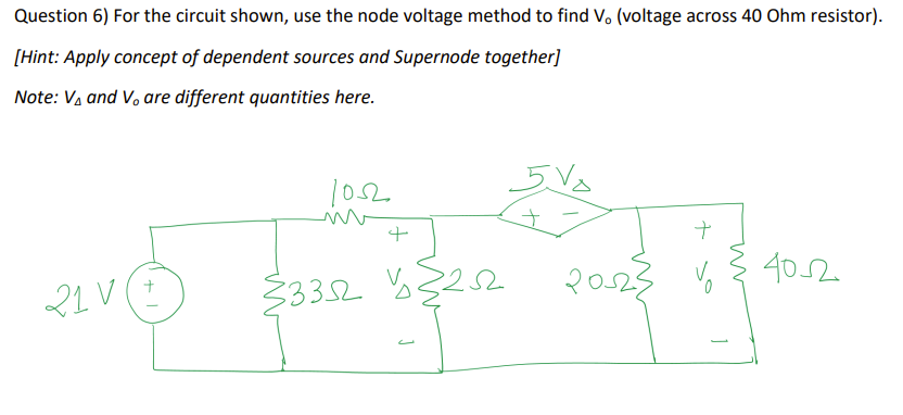 Solved Question 6) For the circuit shown, use the node | Chegg.com