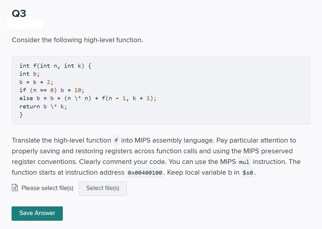 Solved Q3 Consider the following high-level function. int | Chegg.com