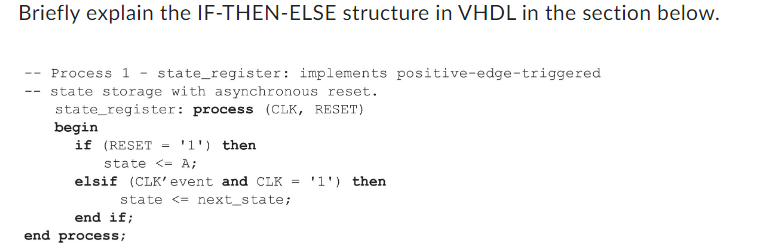 Solved Briefly explain the IF-THEN-ELSE structure in VHDL in | Chegg.com