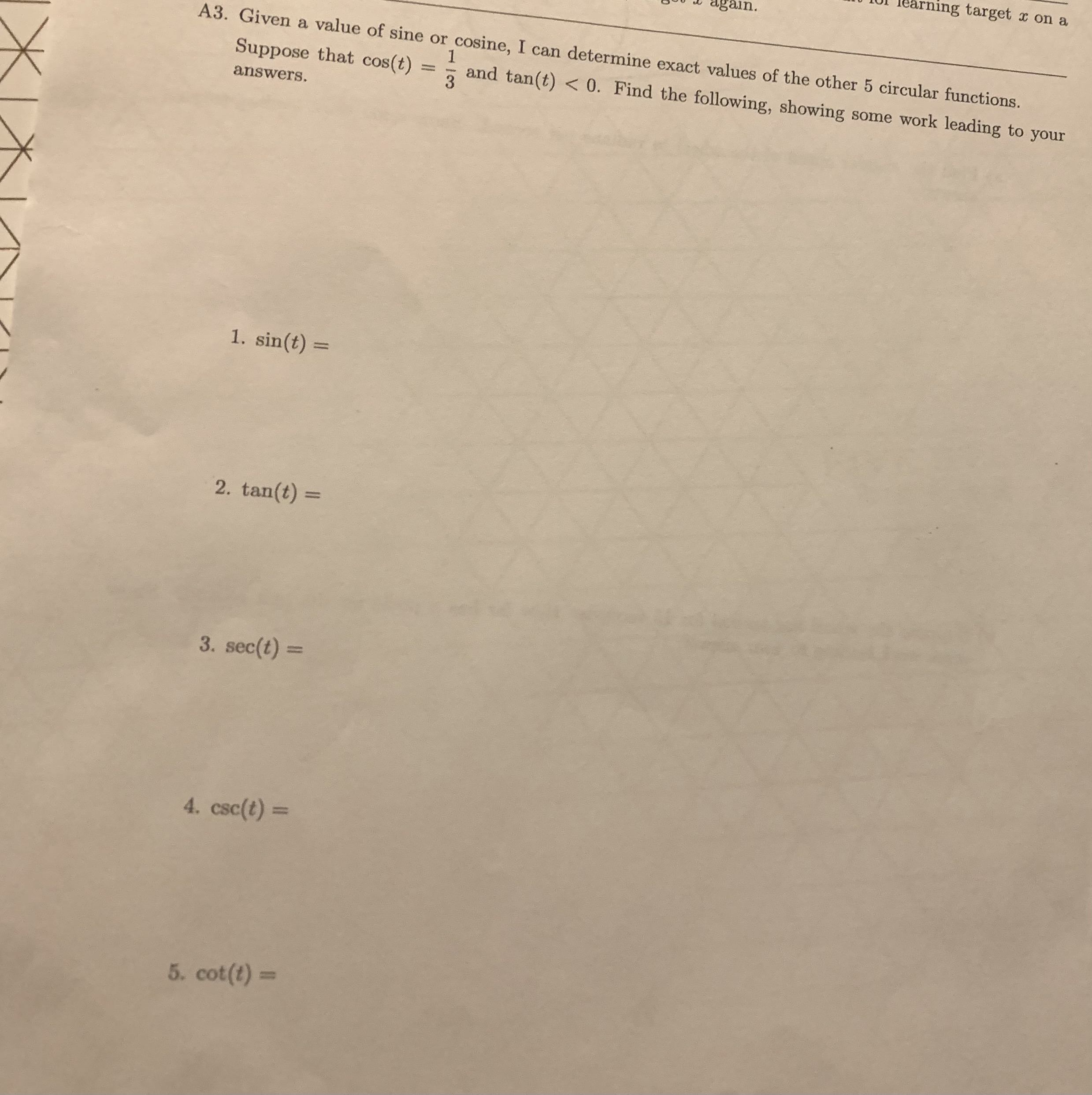 Solved A3. Given a value of sine or cosine, I can determine | Chegg.com