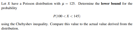 Solved Let X have a Poisson distribution with μ=125. | Chegg.com