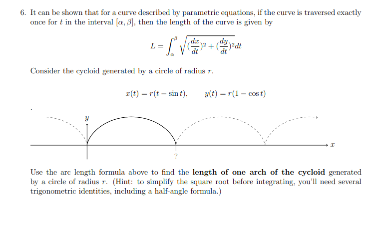 Solved 6. It can be shown that for a curve described by | Chegg.com