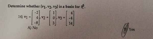 Solved Determine whether {v1,v2,v3} ﻿is a basis for | Chegg.com