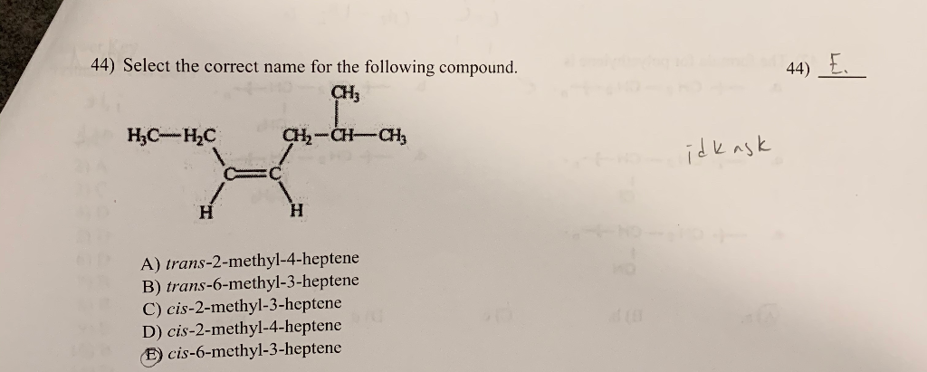 Solved 44) Select the correct name for the following | Chegg.com