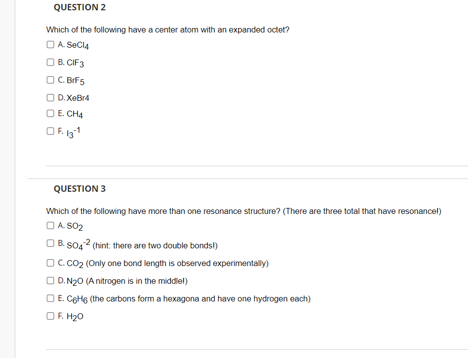 Solved Which of the following have a center atom with an | Chegg.com