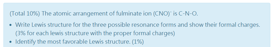 Solved Total 10 The Atomic Arrangement Of Fulminate Ion