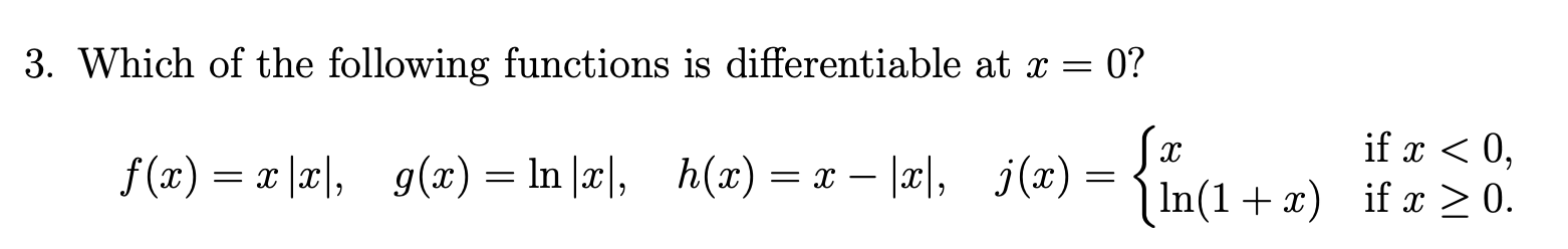 Solved 3. Which of the following functions is differentiable | Chegg.com