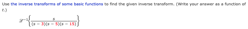 Solved Use the inverse transforms of some basic functions to | Chegg.com